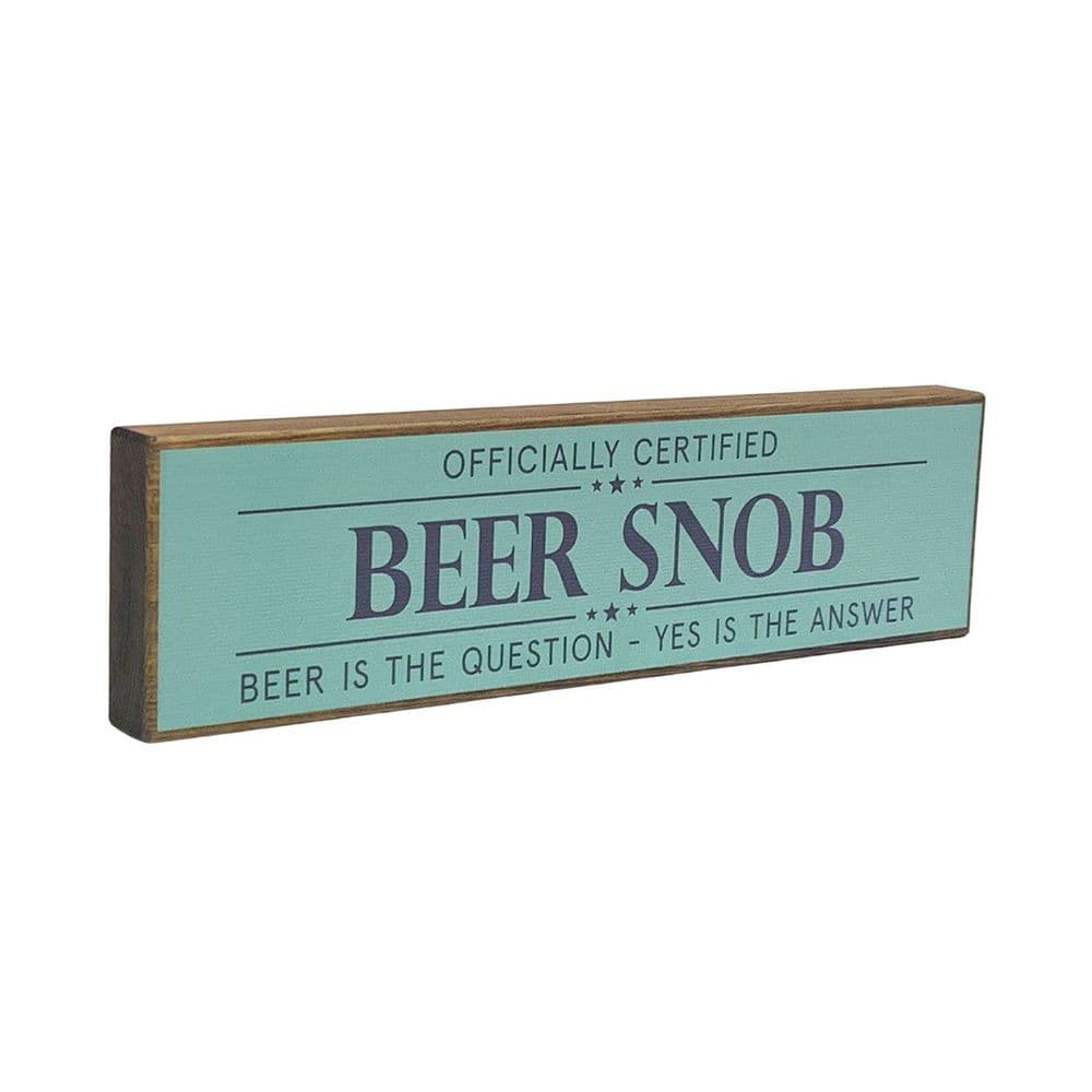 Beer Snob Mini Rustic Wood Sign