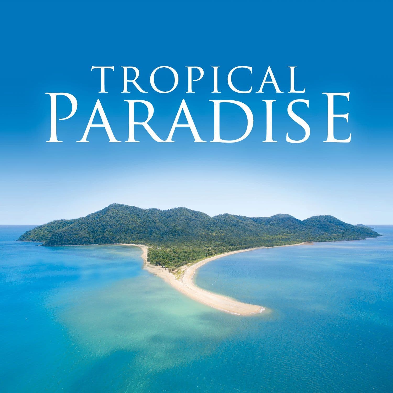 Tropical Paradise Music CD