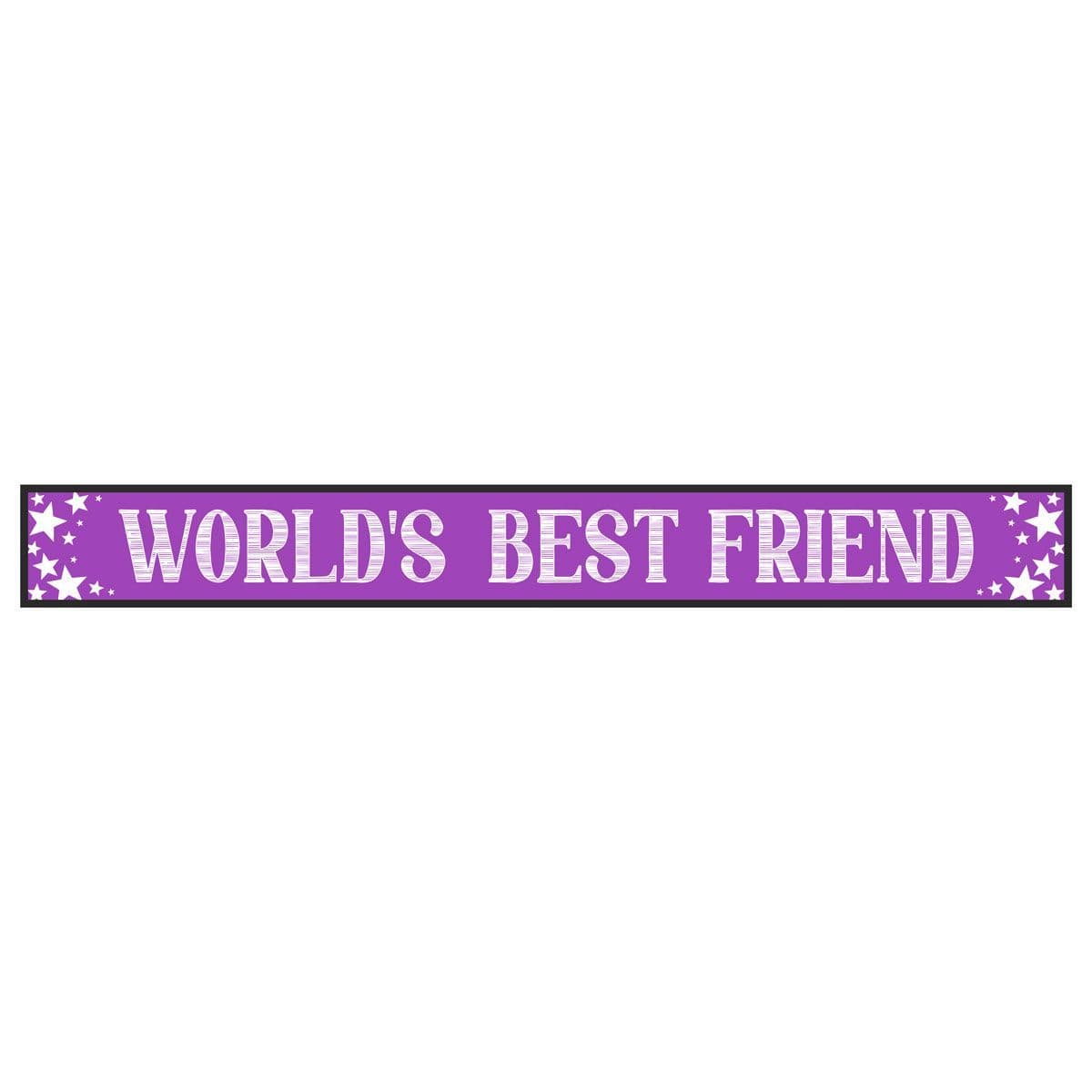 World s Best Friend Skinny Sign