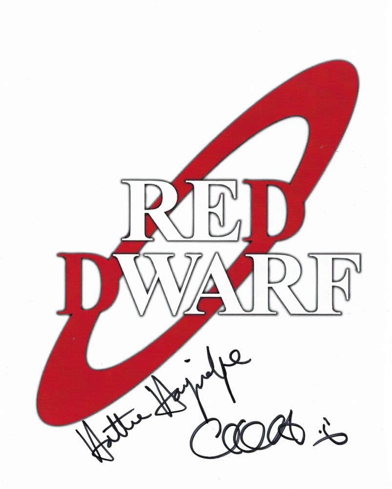 Chloe Annett & Hattie Hayridge "Red Dwarf" 10" x 8" Signed Autograph ...
