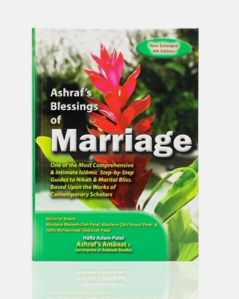 ASHRAF S BLESSINGS OF MARRIAGE Islamic Book Muslim Halal Nikah & advice ...