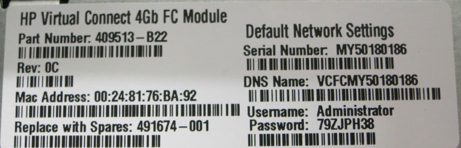 HP 4Gb Virtual Connect Fibre Switch FC 491674-001 409513-B22 BLc 3000 7000