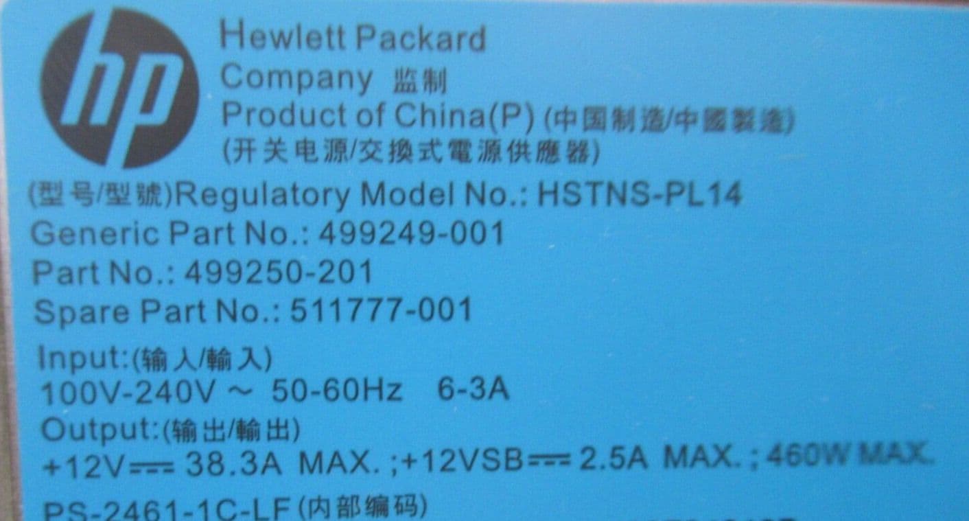 HP HSTN-PL14 499249-001 499250-001 511777-001 ProLiant DL160 460W Power ...
