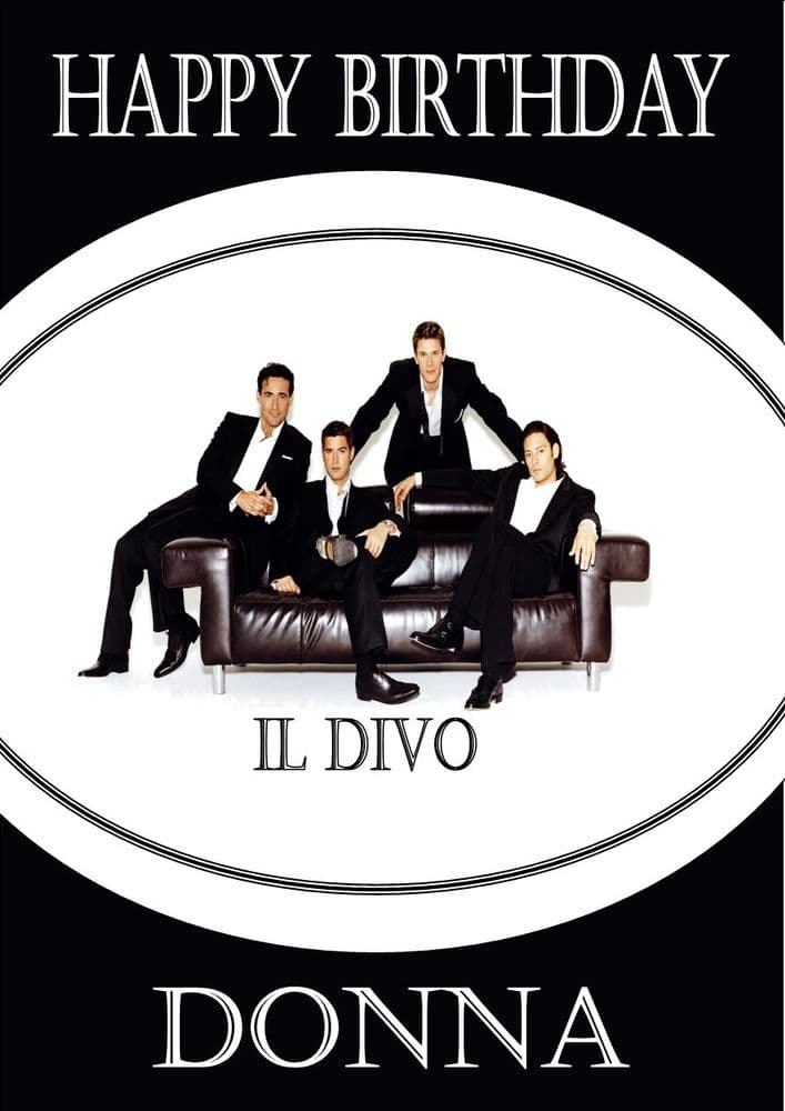 Personalised IL DIVO Birthday Card