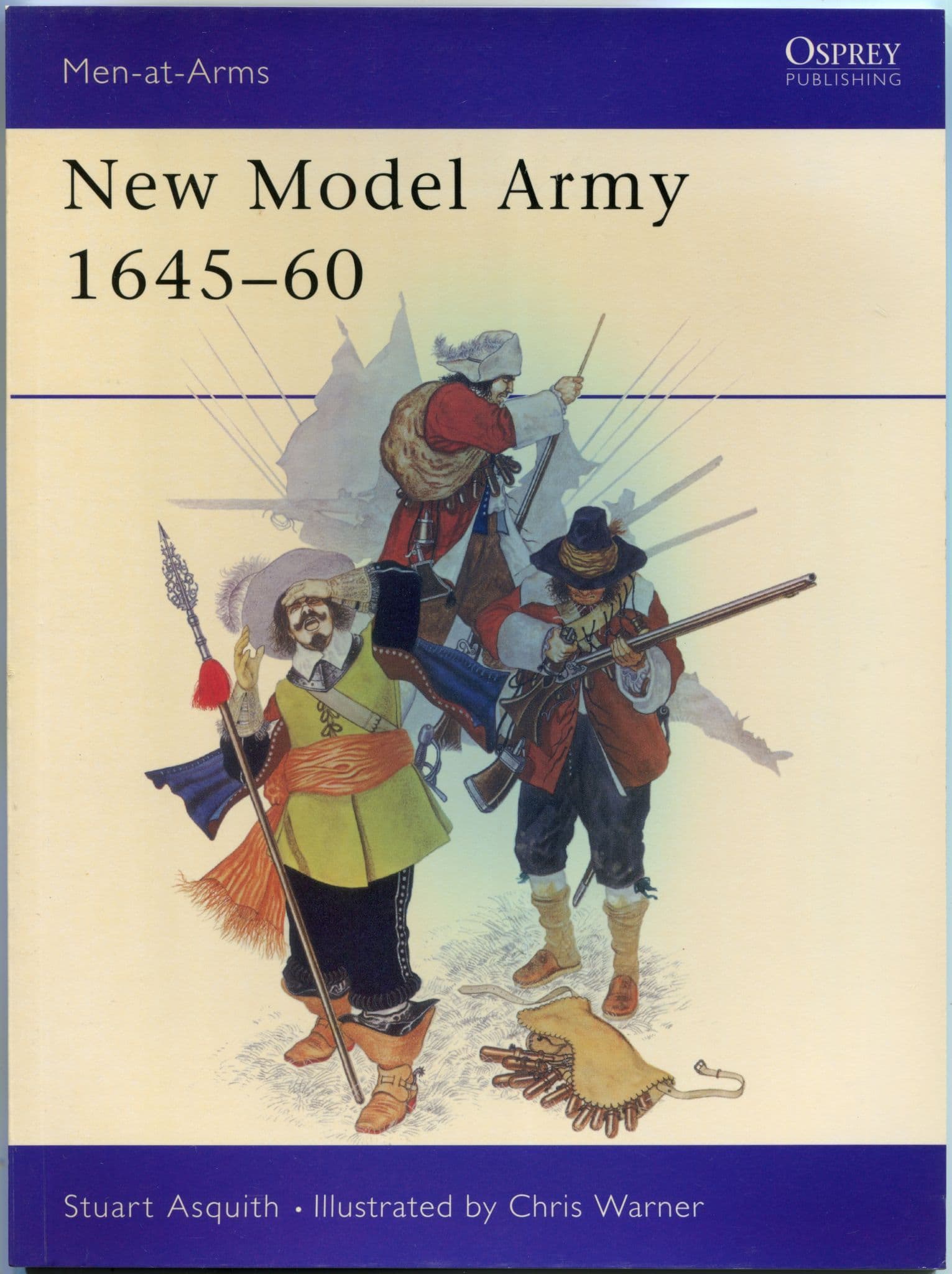 Osprey Men at Arms MAA 110 New Model Army 1645-60 by Stuart Asquith