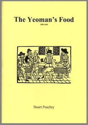 Stuart Press The Yeoman s Food 1580-1660