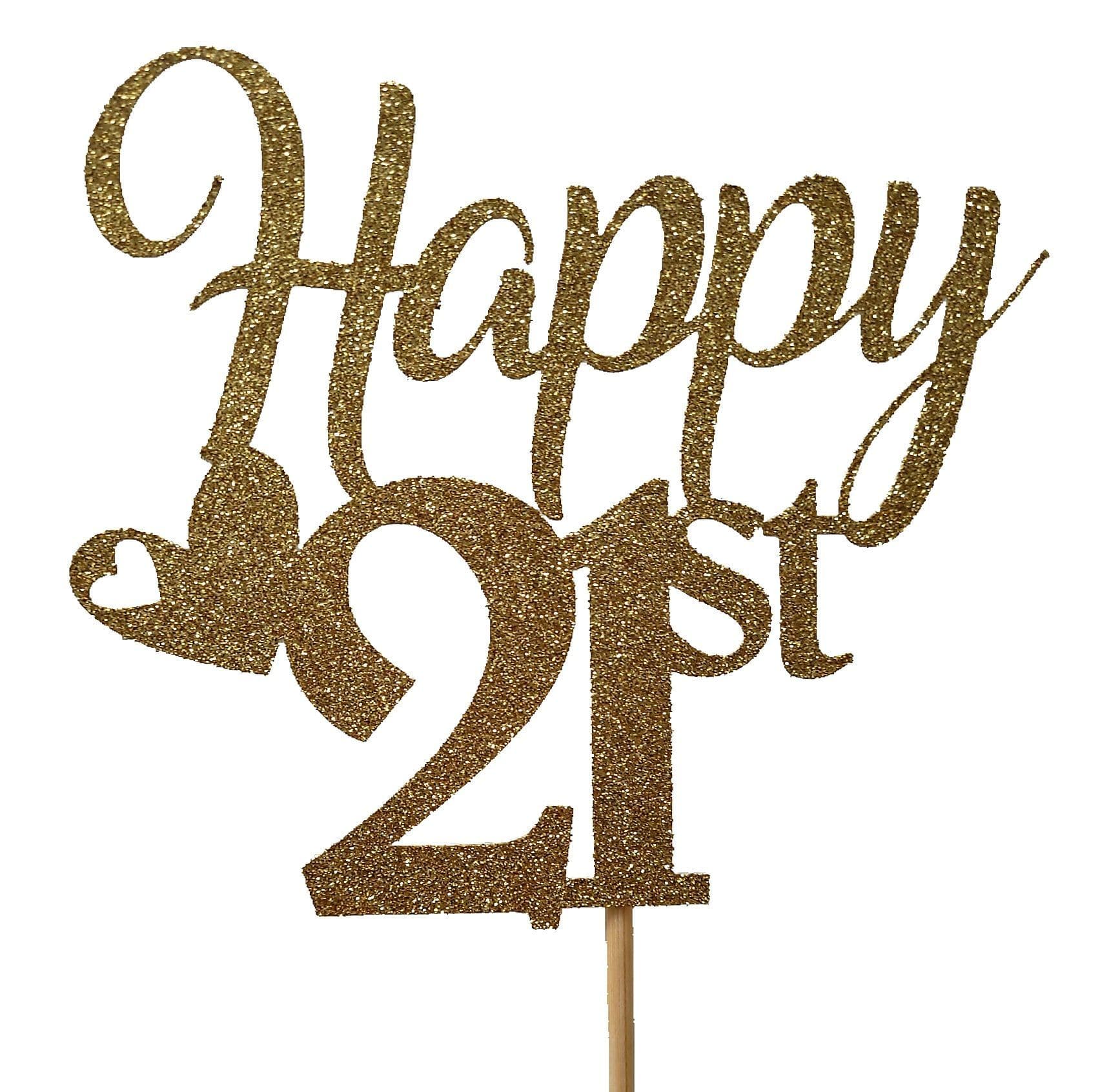 Kelsi Marsh - Happy 21st Gold Glitter Cake Topper
