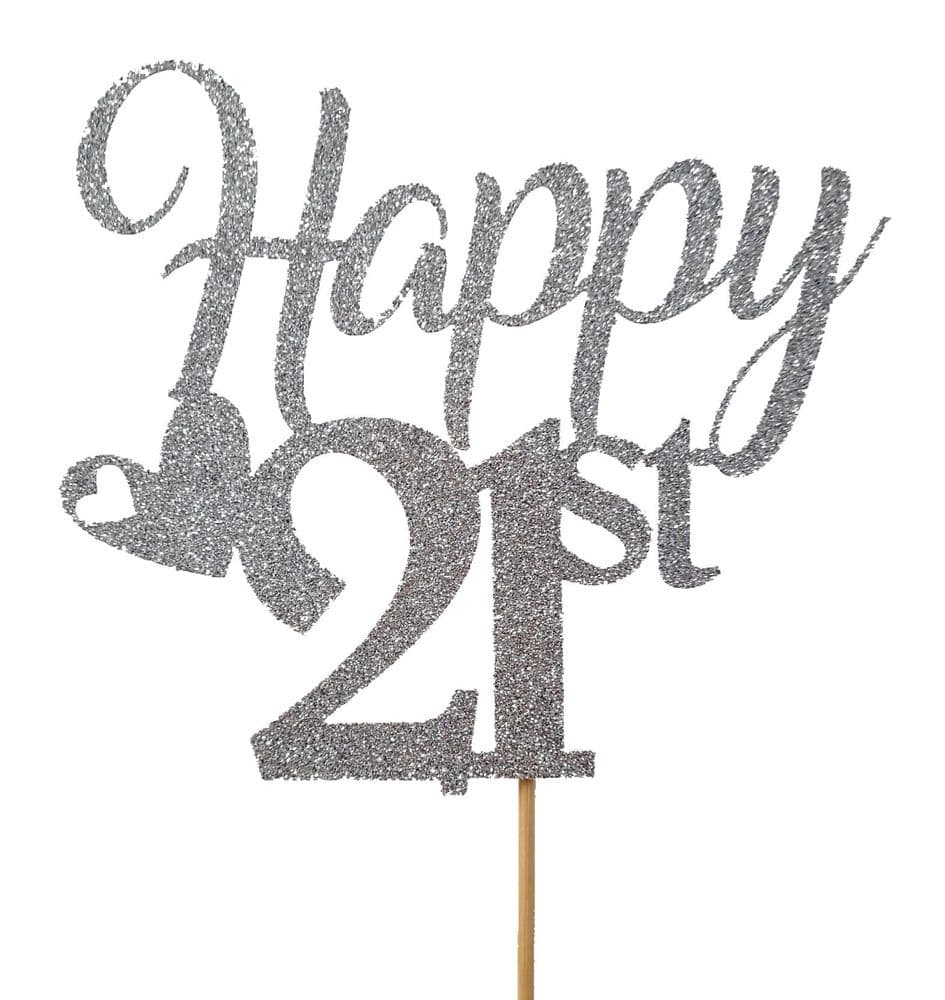 Kelsi Marsh - Happy 21st Silver Glitter Cake Topper