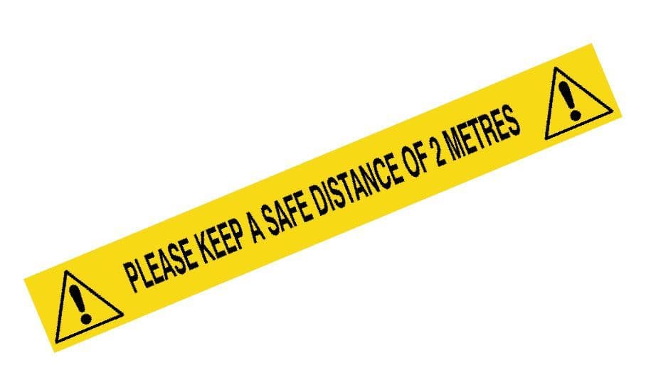 Please Keep A Safe Distance of 2 Metres Warning Tape Self-Adhesive