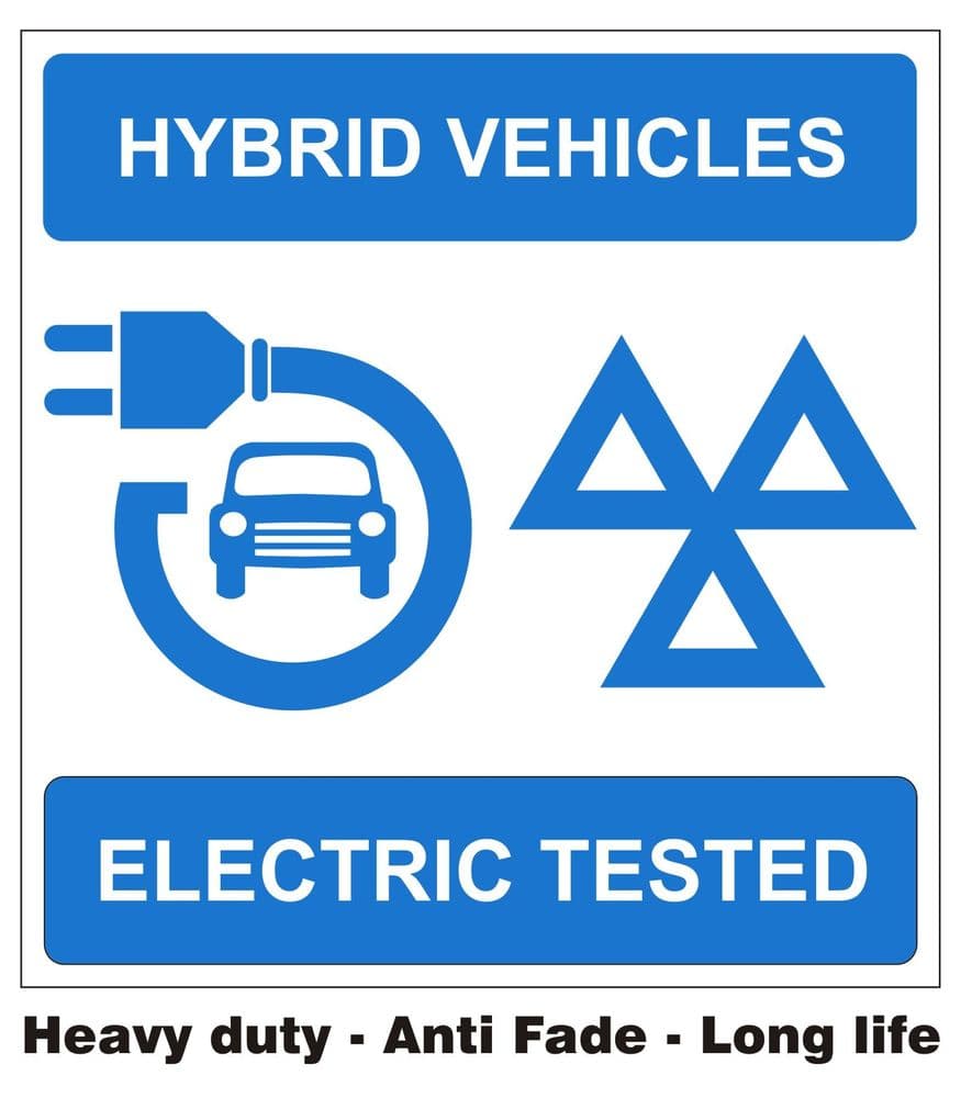 1b - H/duty Hybrid Vehicles Electric Tested MOT sign