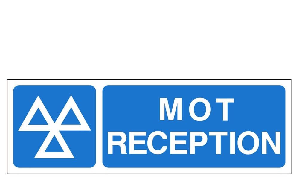 1q - Heavy duty MOT Reception sign