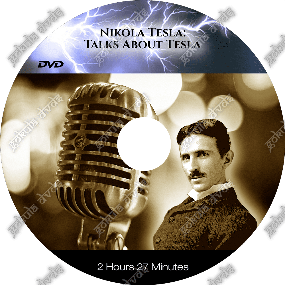 NIKOLA TESLA - TALKS ABOUT TESLA DVD - 2h27m