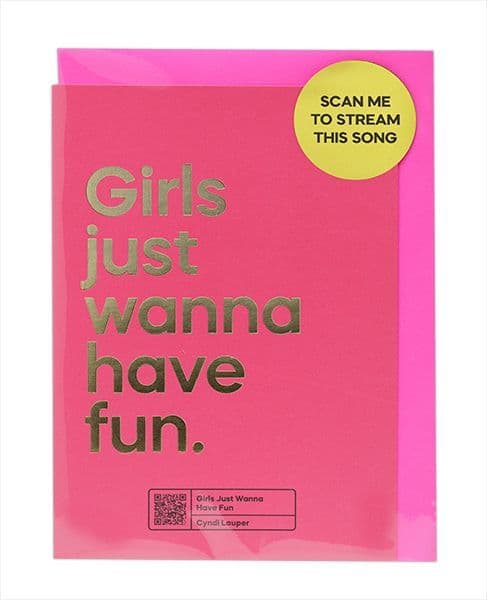 Cyndi Lauper " Girls Just Wanna Have Fun" Card | musical gifts online