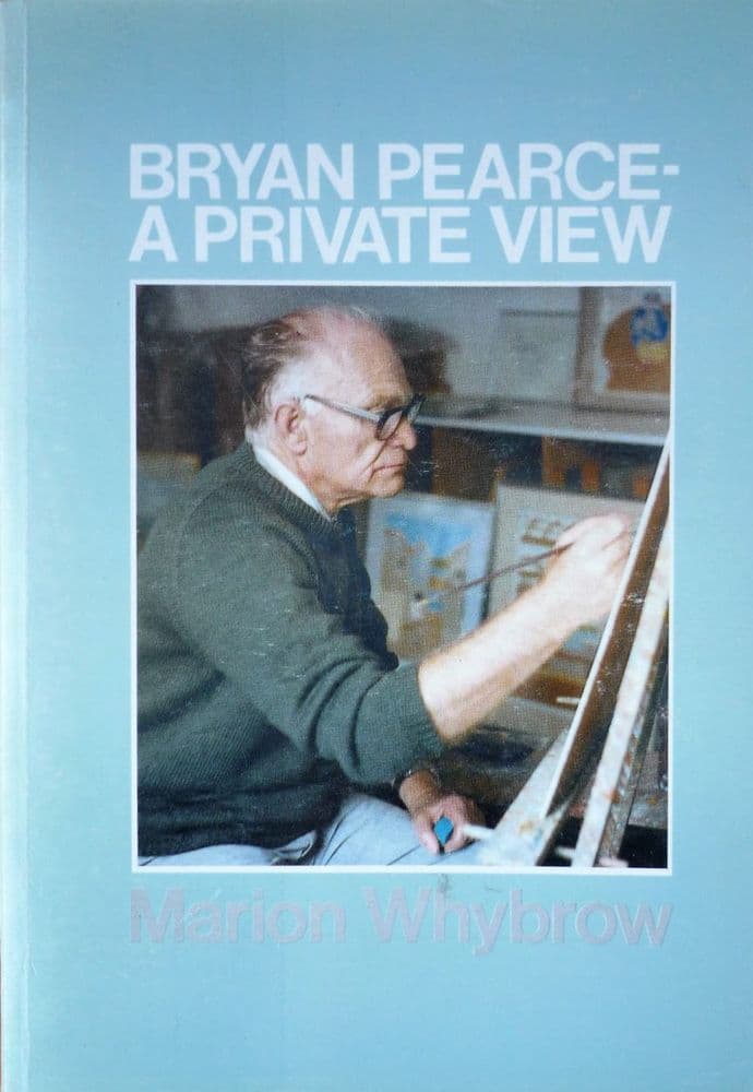 Bryan Pearce A Private View