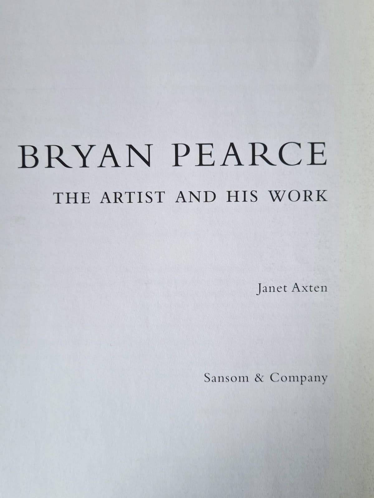 Bryan Pearce The Artist and His Work Rare Book