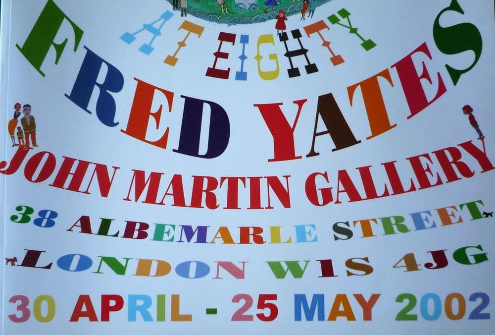 Fred Yates Exhibition Catalogue Fred Yates at Eighty