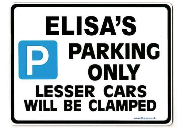 ELISA S Personalised Parking Sign Gift Unique Car Present for Her Size ...