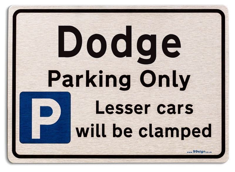 Gift for Dodge car owner New Parking only Sign Metal face Brushed Aluminium