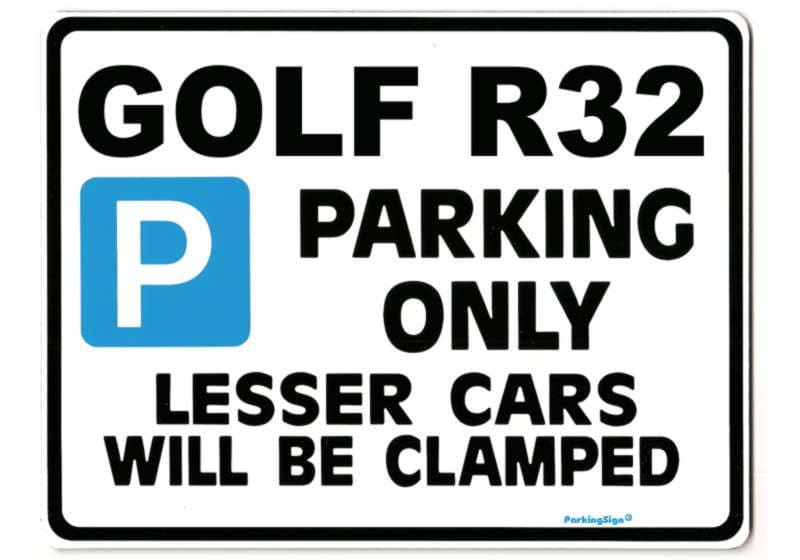 Golf R32 Large Metal ParkingSign for vw volkswagen