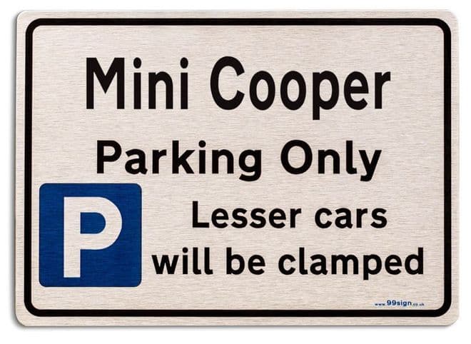 Mini Cooper Car Owners Gift New Parking only Sign Metal face Brushed ...
