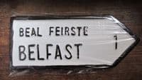 Irish Road Sign - Belfast
