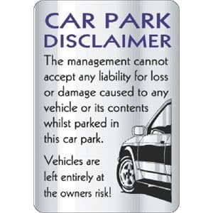 Car Park Disclaimer Sign