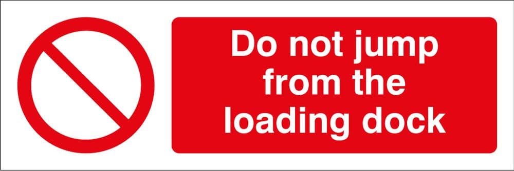 13646G Do not jump from loading dock Rigid Plastic 300x100mm Safety Sign