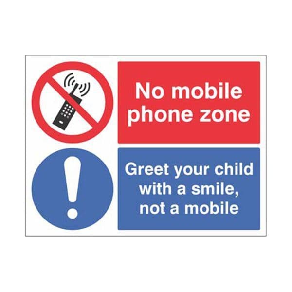 15470Q No mobile phone zone Greet your child with a smile sign - Rigid ...