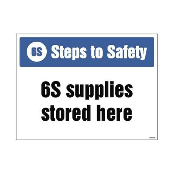 15950K 6S Steps to Safety 6S supplies stored here sign - Rigid Plastic ...