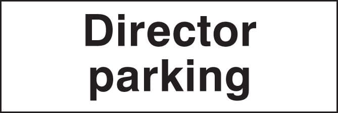 17079L Director parking Rigid Plastic 450x150mm Safety Sign