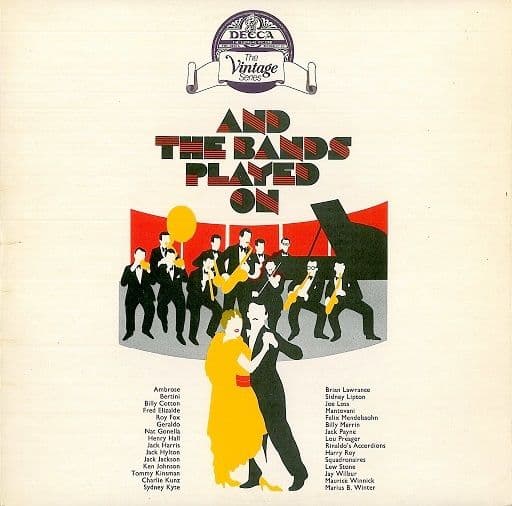 And The Bands Played On 2LP Vinyl Record Album 33rpm Decca 1977