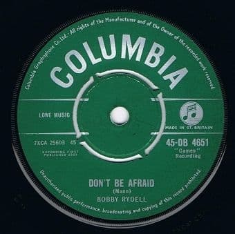 BOBBY RYDELL Don t Be Afraid 7" Single Vinyl Record 45rpm Columbia 1961