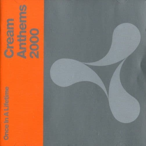 Cream Anthems 2000 - Once In A Lifetime CD Album Virgin 1999
