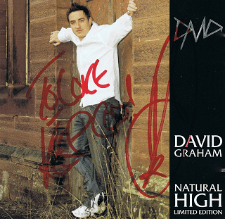 DAVID GRAHAM Natural High CD Single SIGNED AUTOGRAPHED 2007