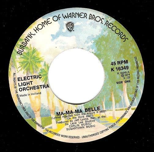 ELECTRIC LIGHT ORCHESTRA (ELO) Ma-Ma-Ma Belle Vinyl Record 7 Inch Dutch ...