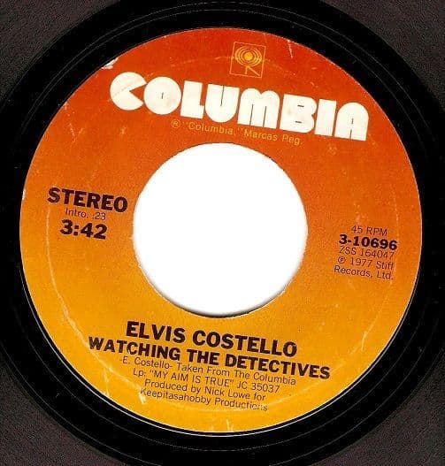 ELVIS COSTELLO Watching The Detectives Vinyl Record 7 Inch US Columbia 1977
