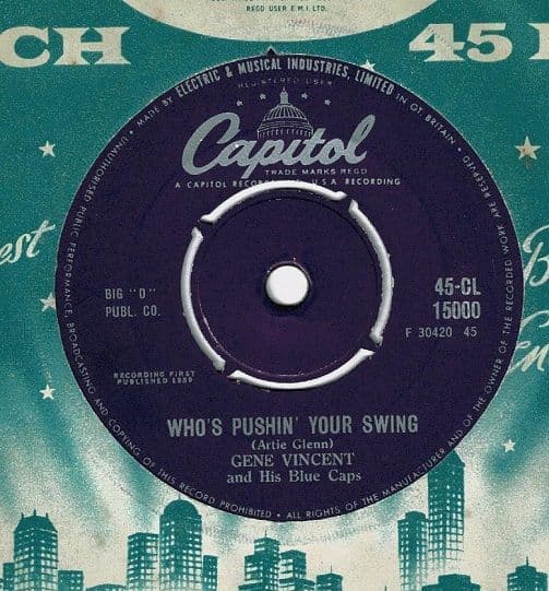 GENE VINCENT Who s Pushin Your Swing Vinyl Record 7 Inch Capitol 1959