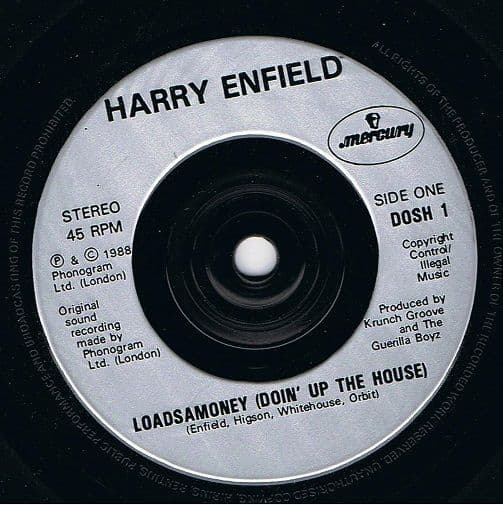 HARRY ENFIELD Loadsamoney Vinyl Record 7 Inch Mercury 1988