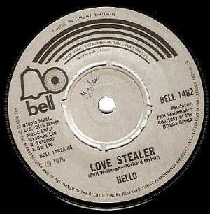 Hello Love Stealer Vinyl Record 7 Inch BELL 1482