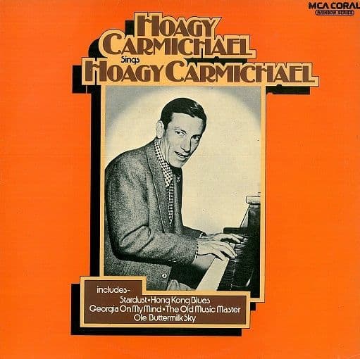 HOAGY CARMICHAEL Sings Hoagy Carmichael LP Vinyl Record Album 33rpm MCA ...