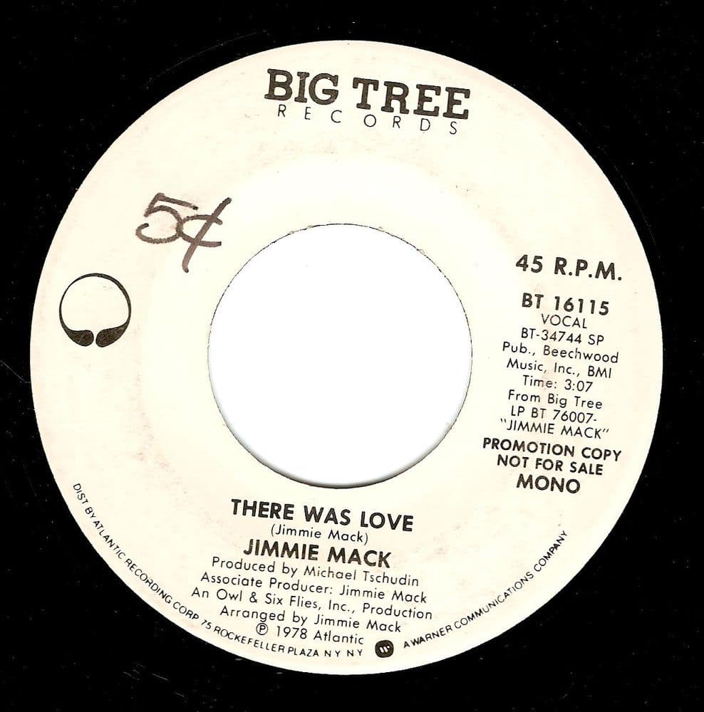 JIMMIE MACK There Was Love Vinyl Record 7 Inch US Big Tree 1978 Promo