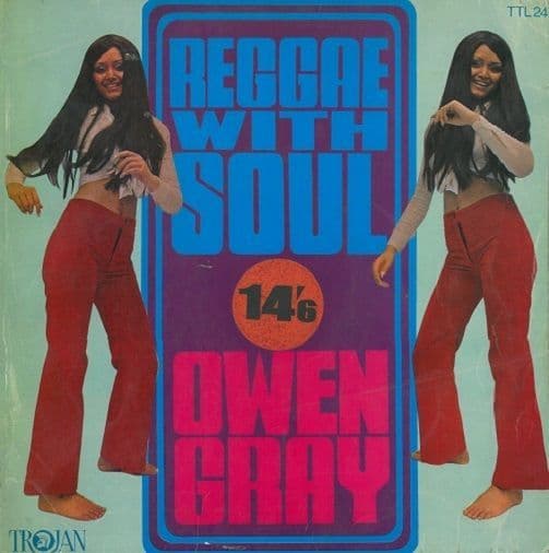 Owen Gray Reggae With Soul Vinyl Record Lp Trojan 1969