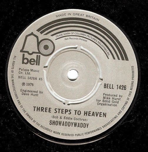 SHOWADDYWADDY Three Steps To Heaven Vinyl Record 7 Inch Bell 1975