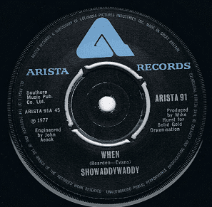 SHOWADDYWADDY When 7" Single Vinyl Record 45rpm Arista 1977