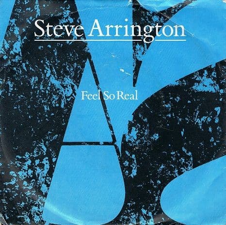 STEVE ARRINGTON Feel So Real 7" Single Vinyl Record 45rpm Atlantic 1985