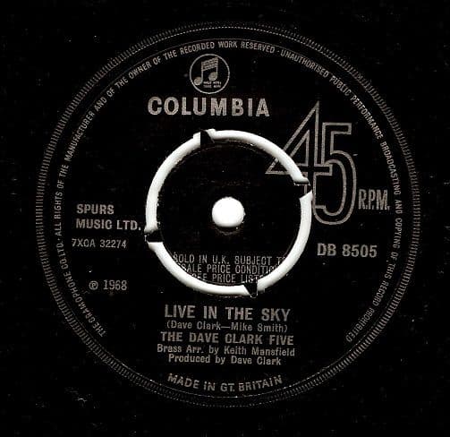 THE DAVE CLARK FIVE Live In The Sky Vinyl Record 7 Inch Columbia DB 8505