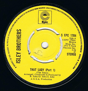 THE ISLEY BROTHERS That Lady Vinyl Record 7 Inch Epic 1973