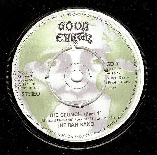 THE RAH BAND The Crunch Vinyl Record 7 Inch Good Earth 1977