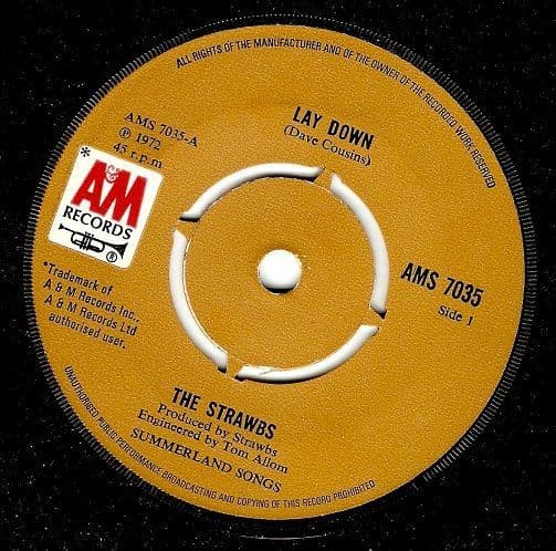 THE STRAWBS Lay Down Vinyl Record 7 Inch A&M 1972