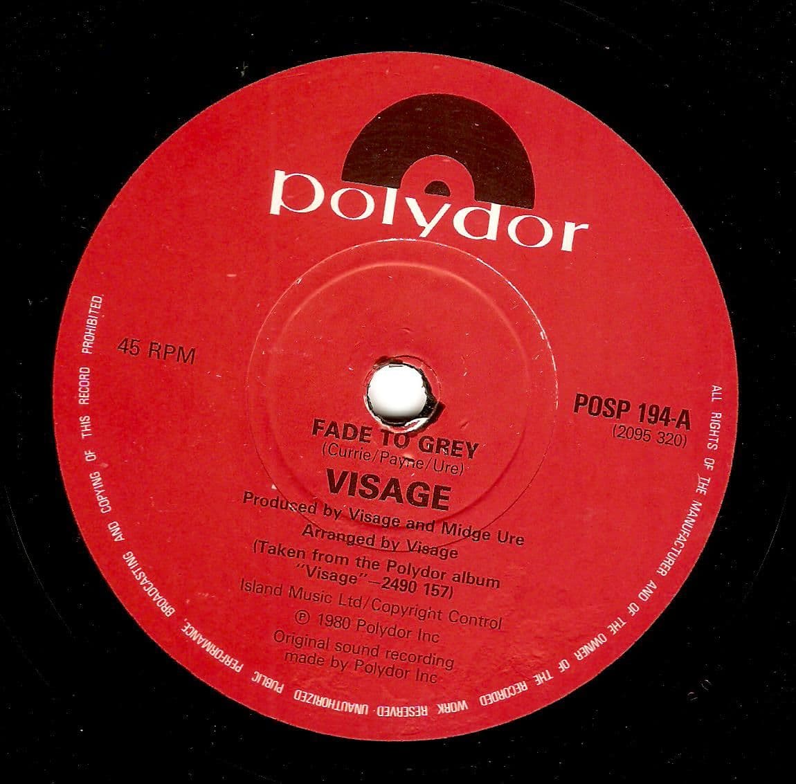 VISAGE Fade To Grey Vinyl Record 7 Inch Polydor 1980